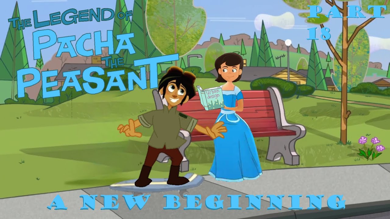 The Legend of Pacha the Peasant (REVIVAL/REMAKE) Part 18 — A New ...