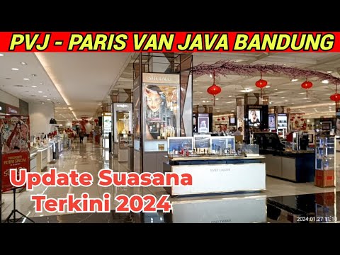 PARIS VAN JAVA MALL - Walking Around PVJ Bandung ( Jalan Jalan di Shopping Mall Bandung ) - YouTube