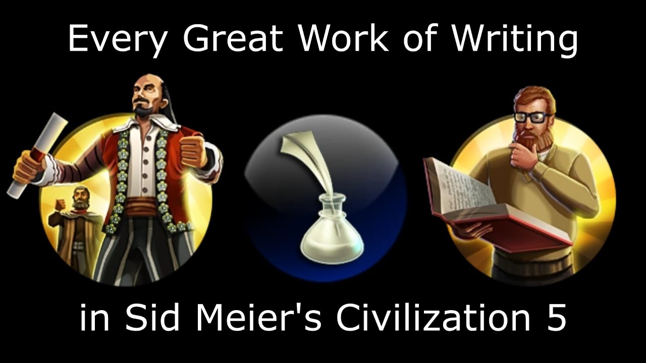 Every Great Work of Writing in Civilization 5 - YouTube