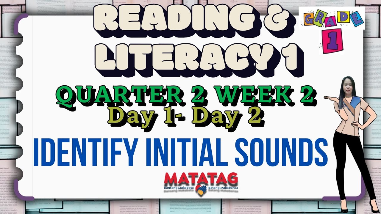 GRADE 1 READING AND LITERACY 1 QUARTER 2 WEEK 2 DAY 1-2 // IDENTIFY ...