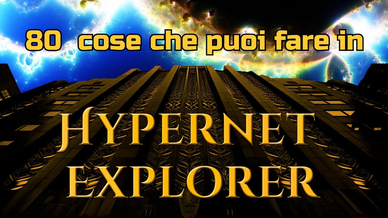 80 cose che puoi fare in Hypernet Explorer - YouTube