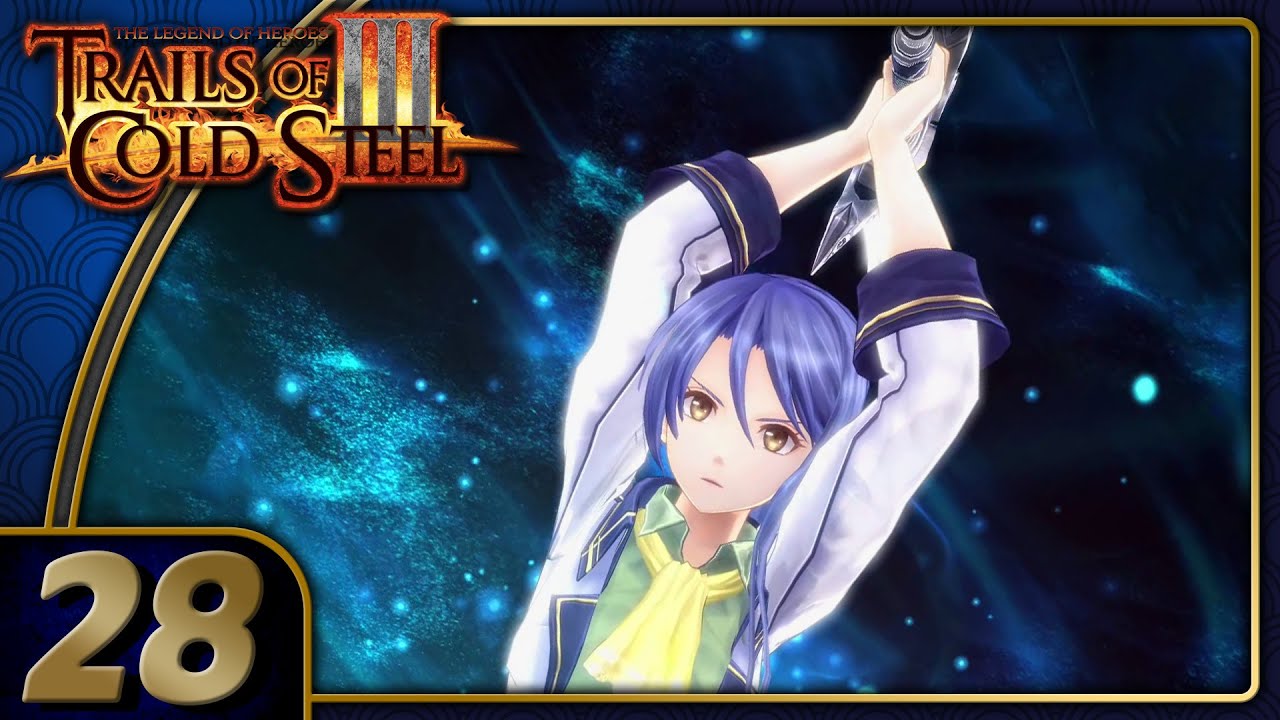 Trails Of Cold Steel 3 | Bonding With Laura | Part 28 (PC, Let's Play ...