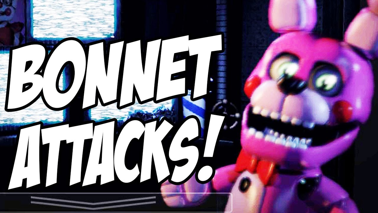 BONNET THE NEW ANIMATRONIC ATTACKS! | Five Nights at Freddys Sister ...