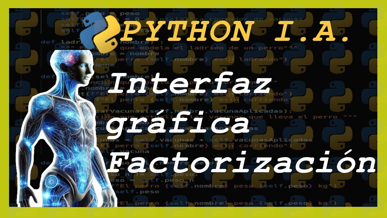 Python_IA_Interfaz Gráfica_ Factorización - YouTube