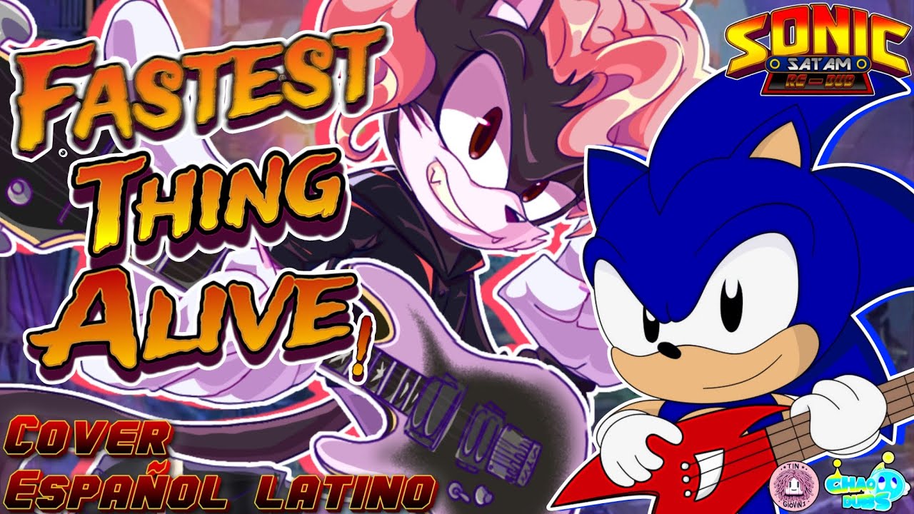 Fastest Thing Alive | Cover Español Latino | Sonic SatAm RE-DUB | Tin ...