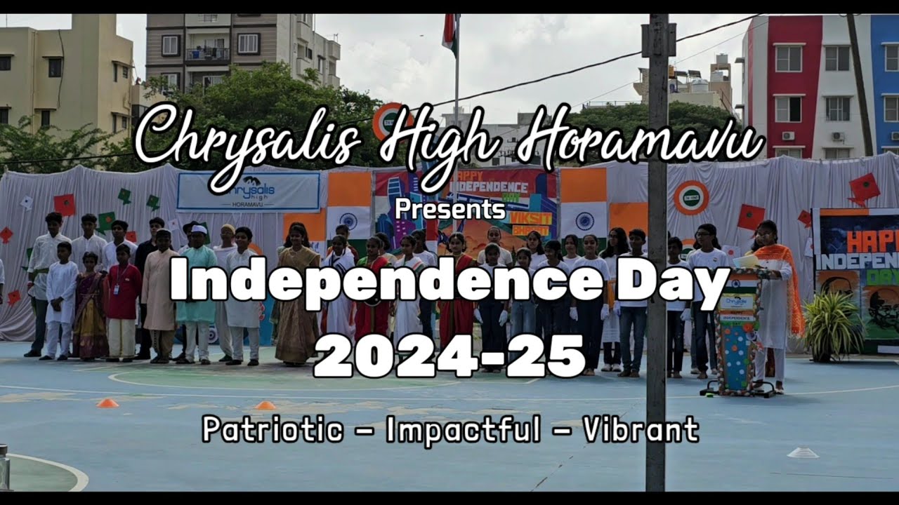 Independence Day 2024 - Chrysalis High - YouTube