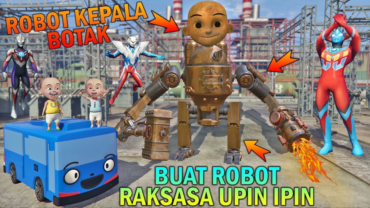 ULTRAMAN MEMBUAT ROBOT RAKSASA UPIN IPIN BOTAK, MIRIP UPIN IPIN - YouTube
