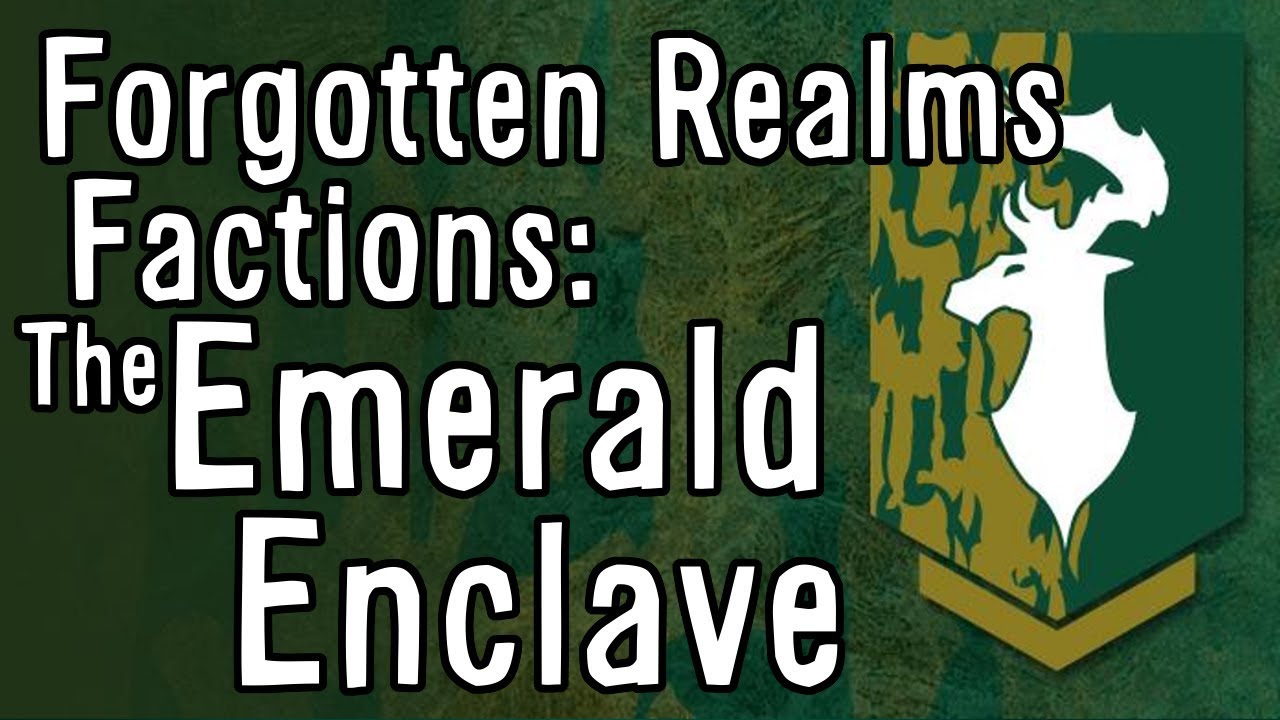 What is the Emerald Enclave in D&D? - YouTube