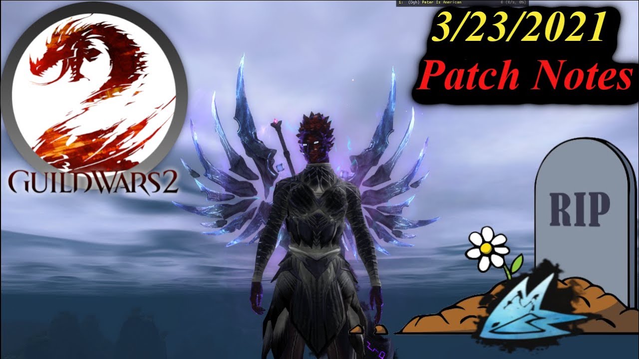 GW2 3/23/2021 Patch Notes - Big PvP NERFS - YouTube