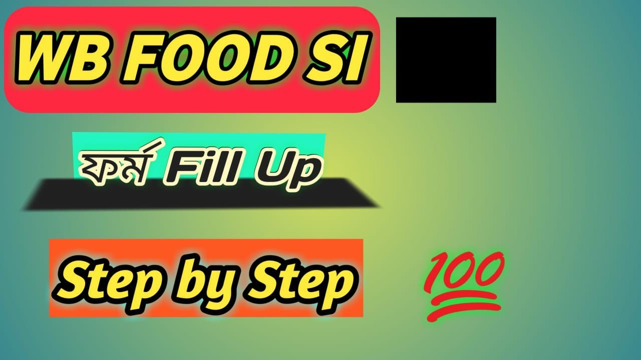 WB Food SI online from fill up 2023| Food SI Recruitment 2023 950+ post ...