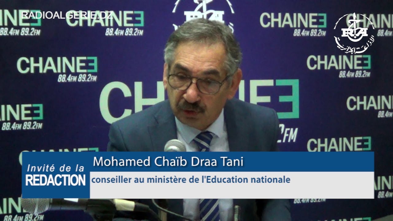 Mohamed Chaïb Draa Tani conseiller au ministère de l'Education ...