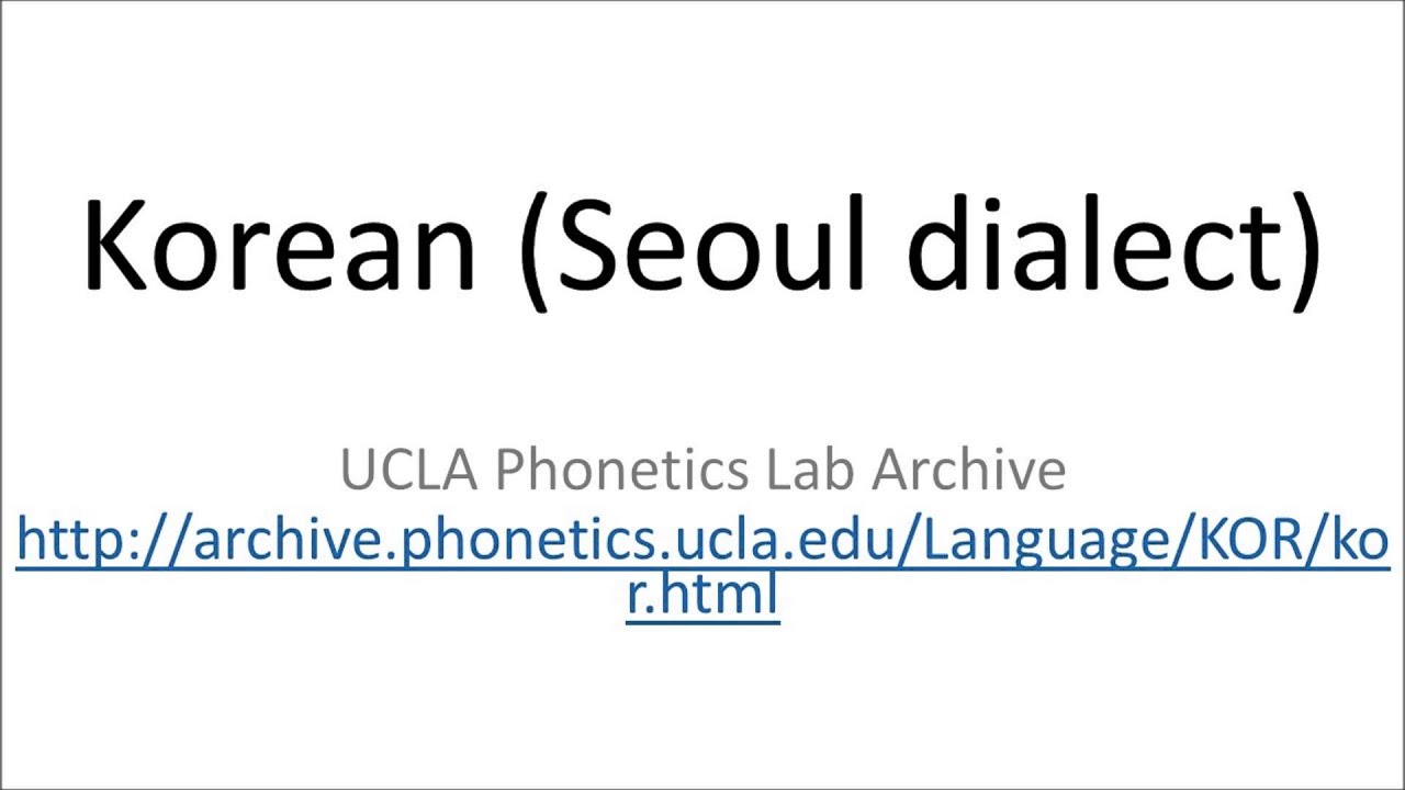 Korean (Seoul dialect) - YouTube