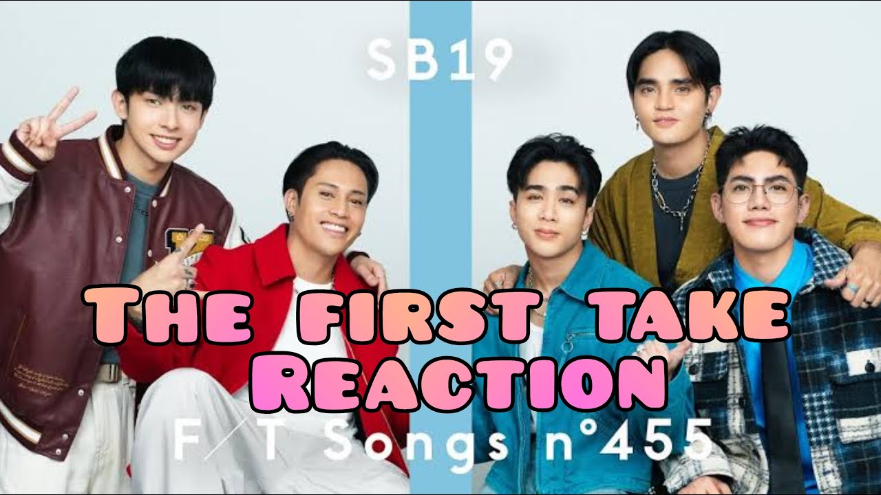 SB19 MAPA - THE FIRST TAKE REACTION - YouTube