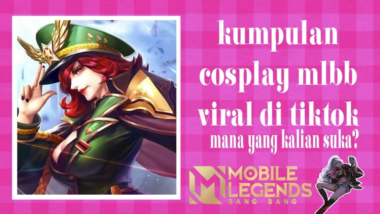 Kumpulan tiktok viral Cosplay mobile lagend bang bang - YouTube