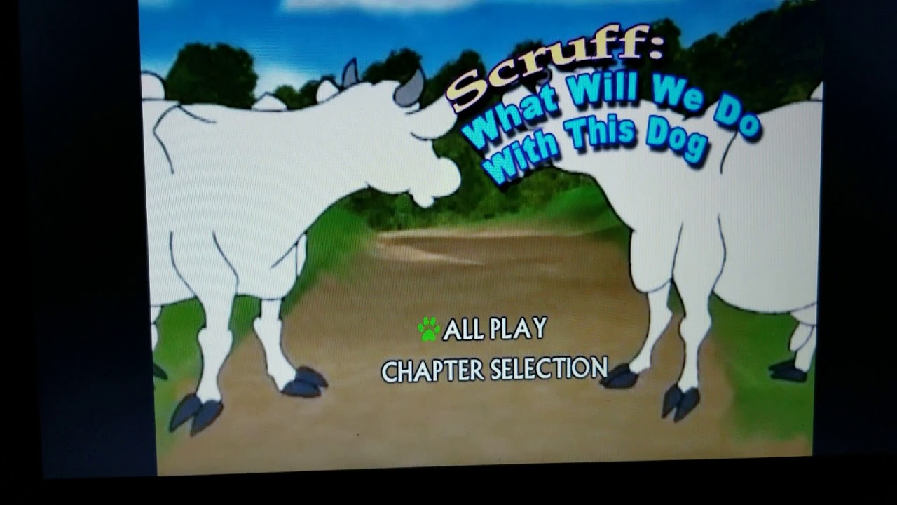 Scruff: What Will We Do With This Dog? - DVD Menu - YouTube
