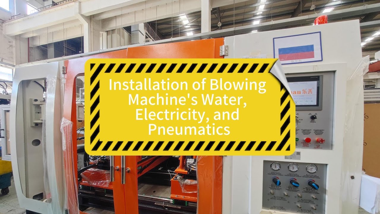 Installation of blowing machine's water,electricity and pneumatics ...