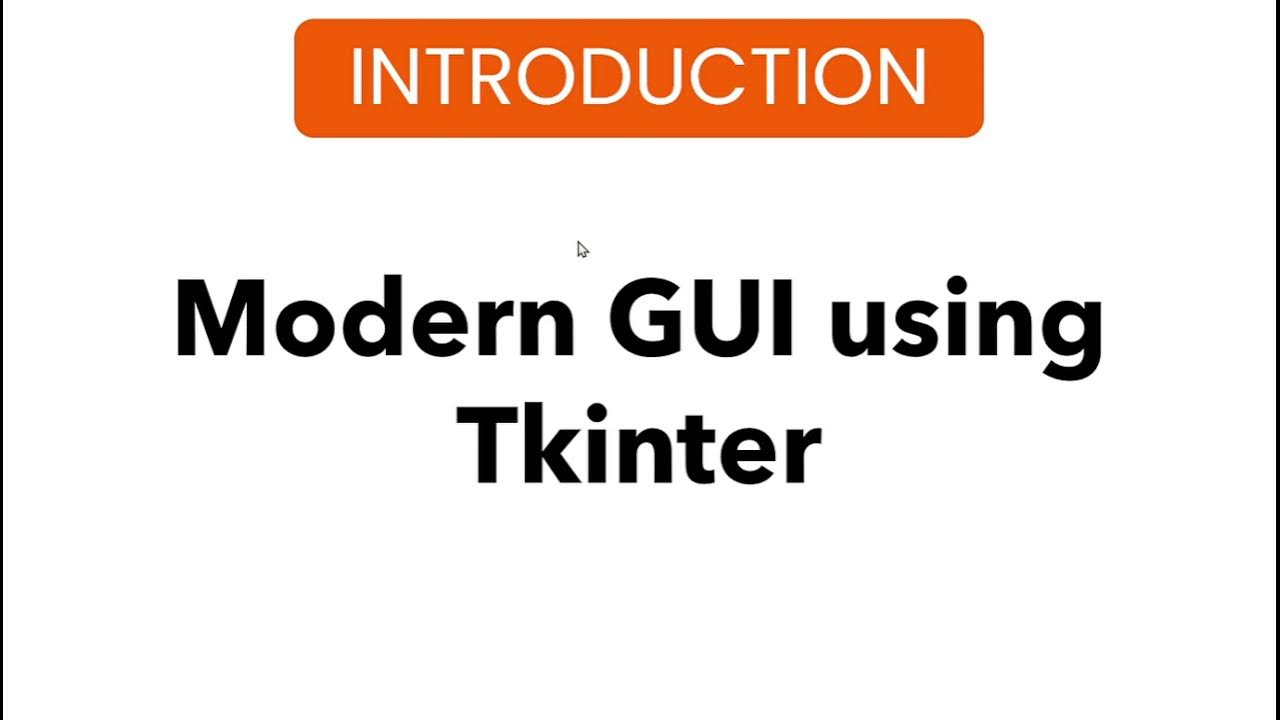 #2 Series Introduction | Tkinter Project | Modern GUI | Advanced ...