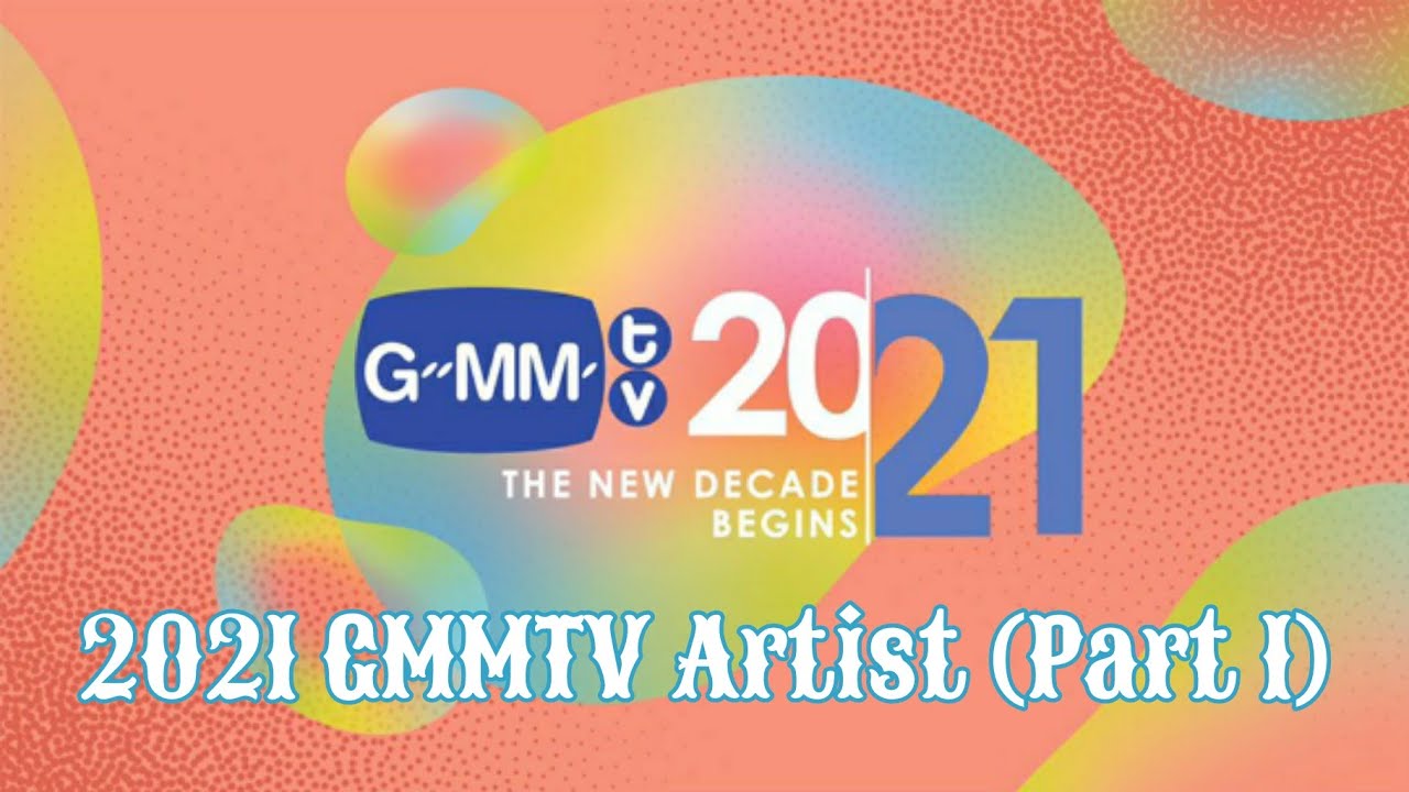 PROFIL GMMTV ARTIST 2021 ( Part 1) - YouTube