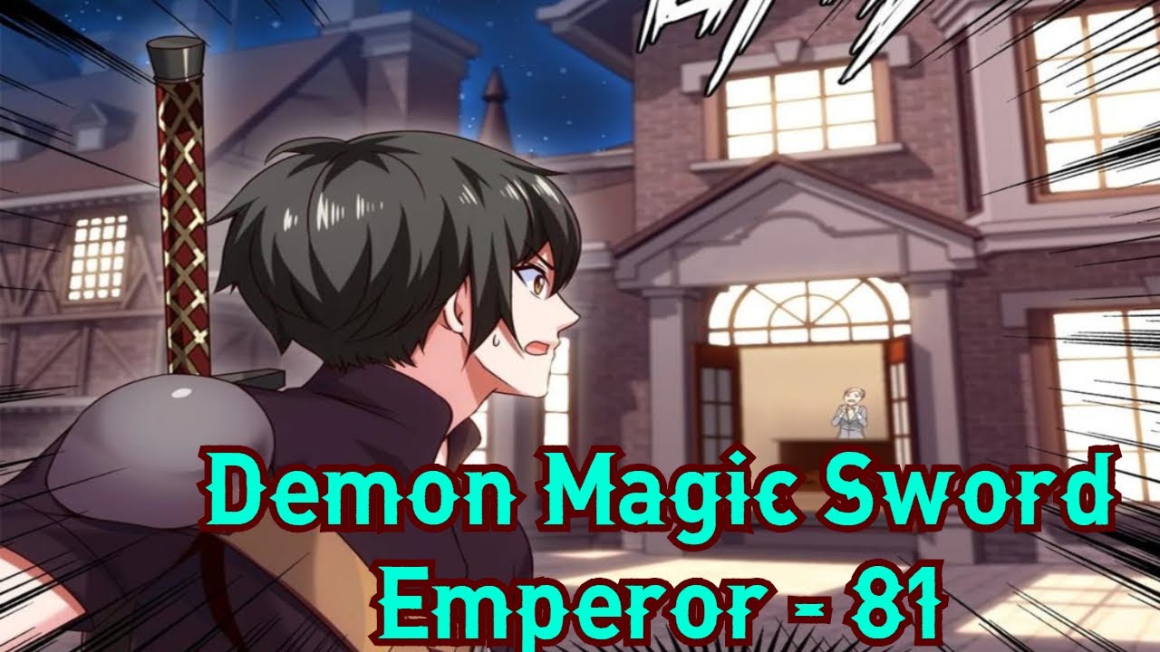 Demon Magic Sword Emperor Chapter 81 English || Demon Magic Sword ...