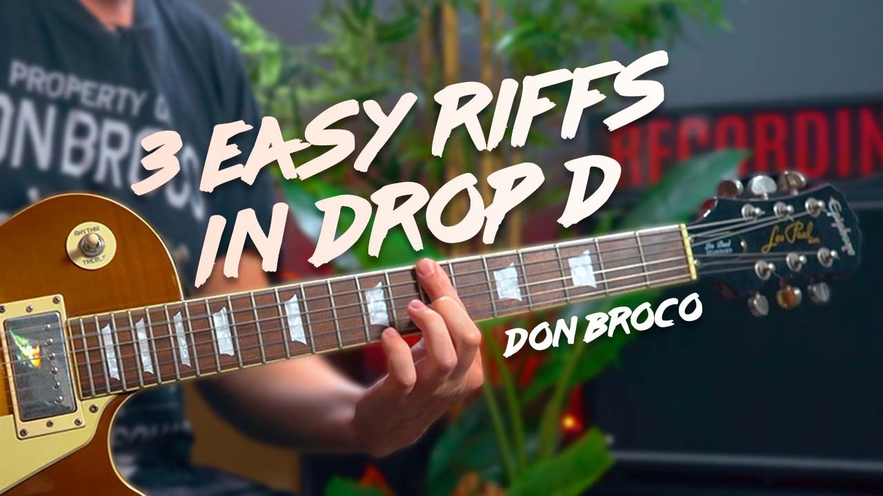 3 EASY Don Broco Riffs in DROP D | Pretty, T-shirt Song & Everybody ...