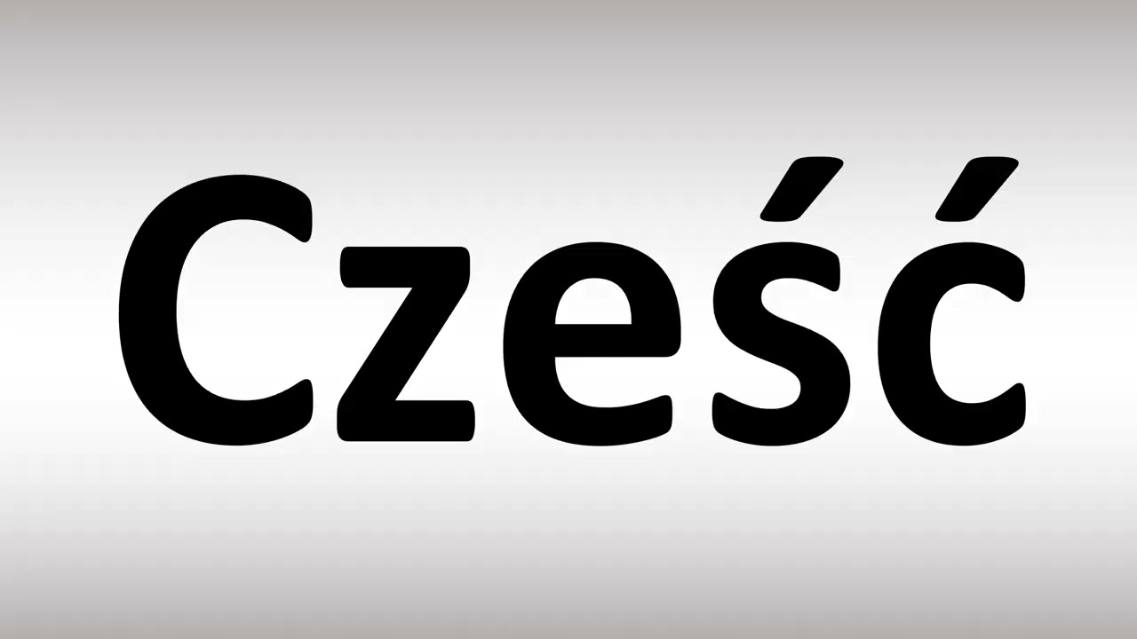 How to Pronounce Czesc - YouTube