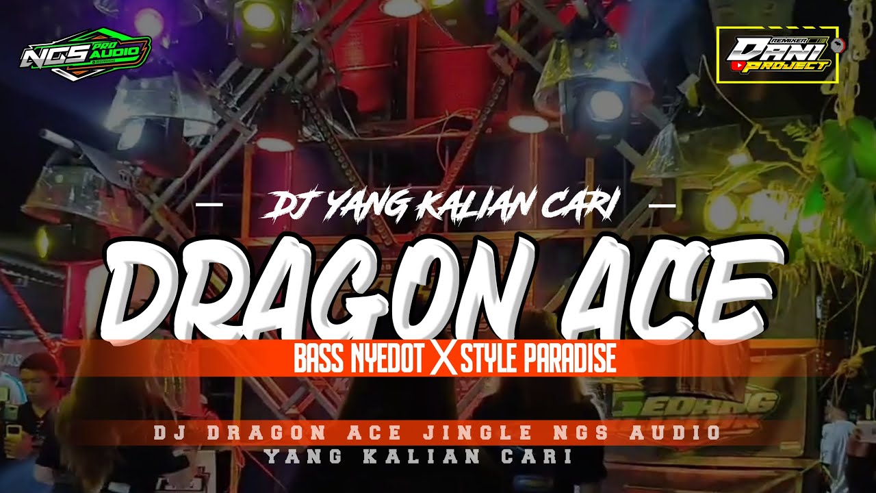 DJ DRAGON ACE || JINGLE NGS AUDIO - YouTube