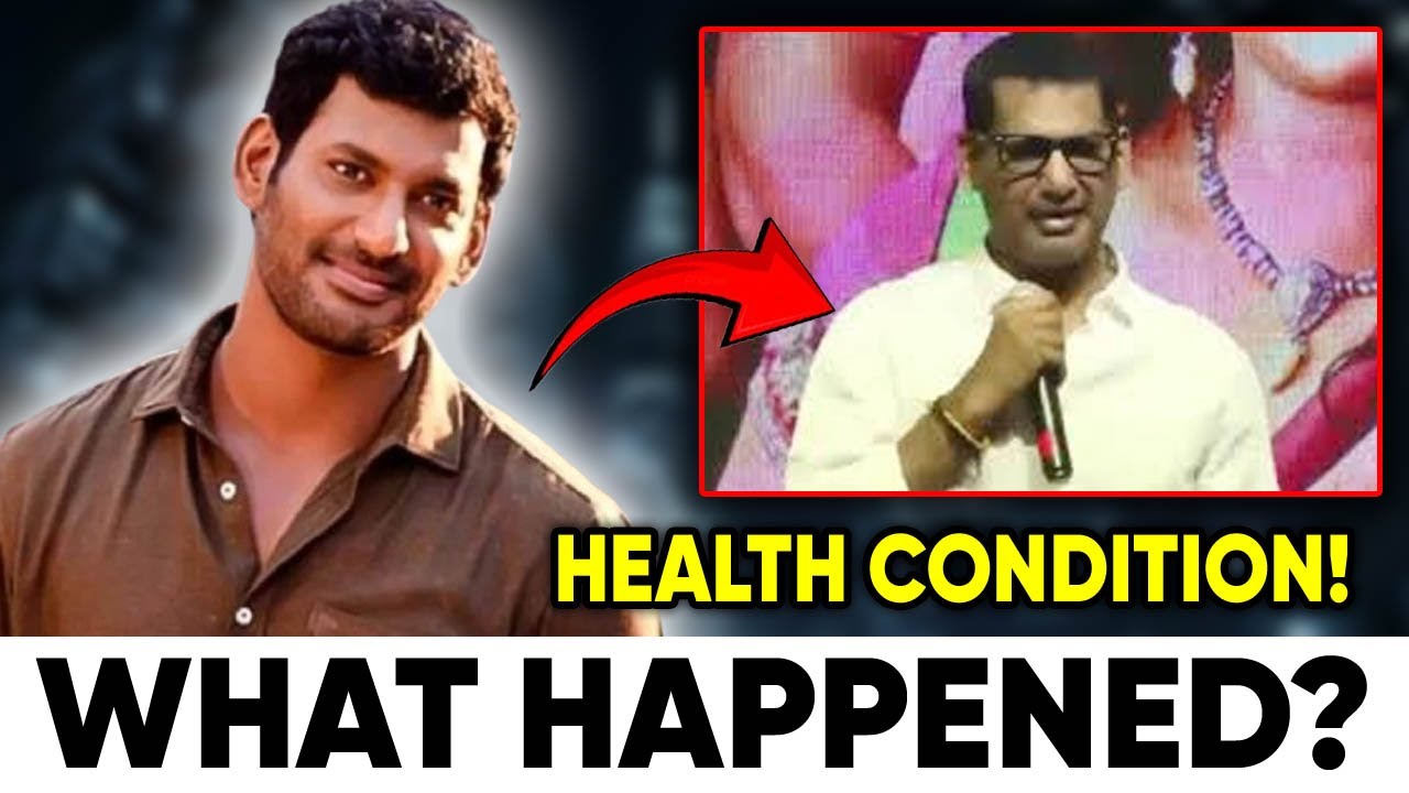 What Happened To Tamil Actor Vishal? Vishal Health Condition Update ...