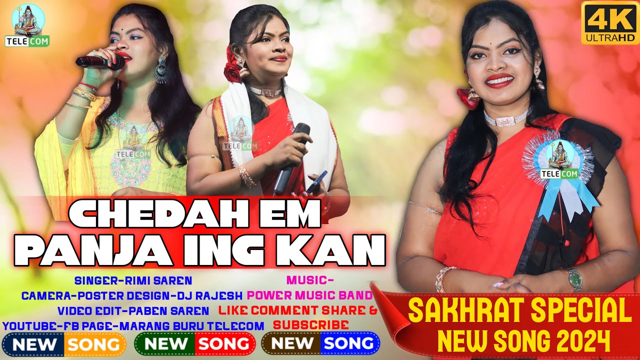 Chedah Em Panja Ing || Rimi Saren || New Santali Fansan Video Song 2024 ...