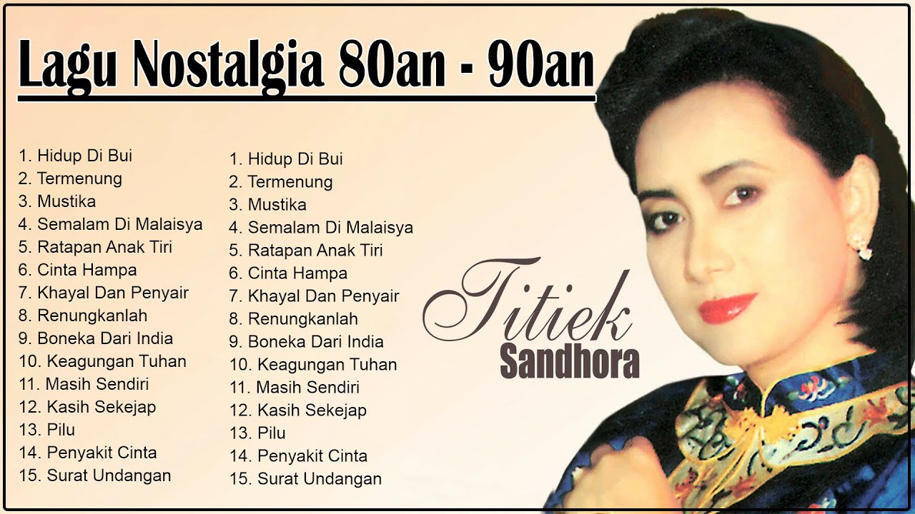 Titik Sandora Full Album Lagu Lawas | Album Emas | Lagu Nostalgia ...