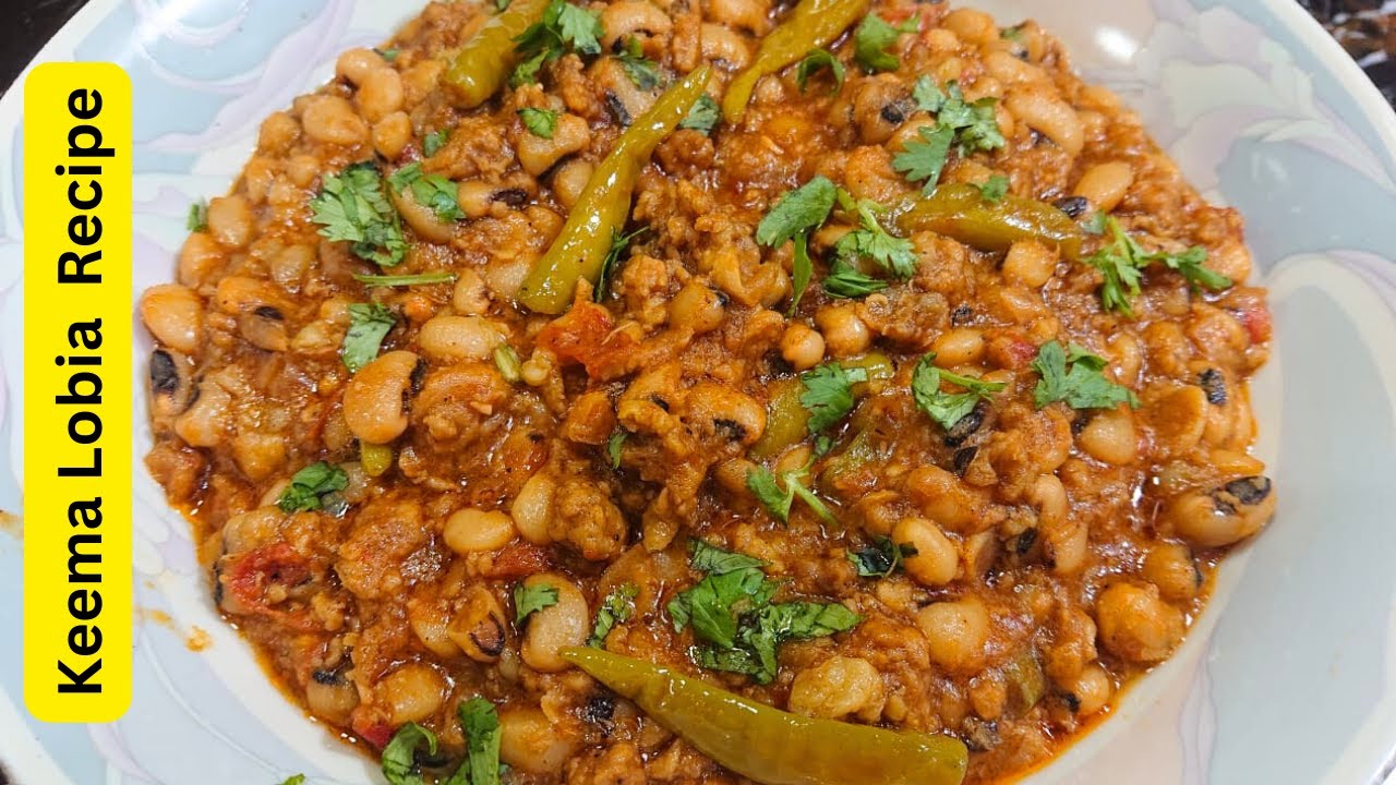 Keema Lobia Recipe | White Lobia Keema Recipe | Healthy White Beans ...
