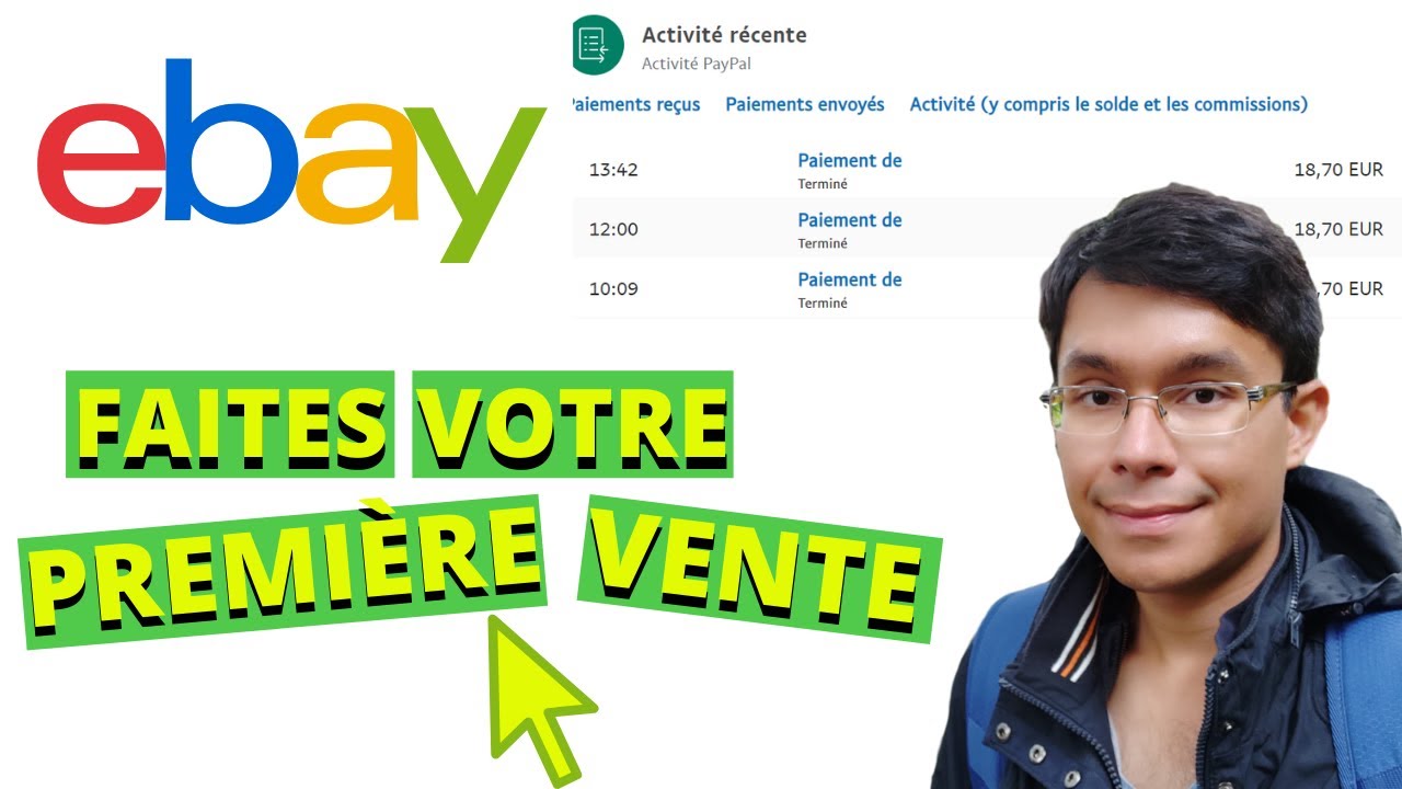 Comment faire votre Première Vente sur EBAY (Technique Testée et ...