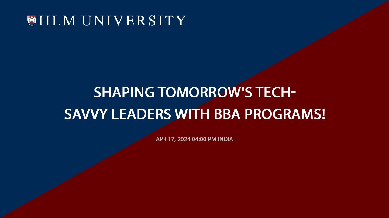 Shaping Tomorrow's Tech-Savvy Leaders with BBA Programs! - YouTube