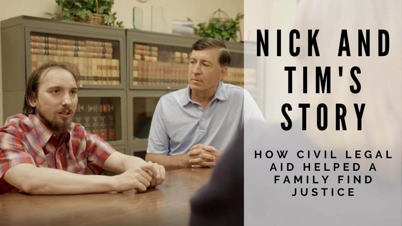 Nick & Tim's Story: How Civil Legal Aid Helped a Family Find Justice ...
