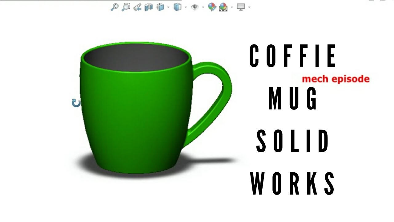 coffee mug in solidworks || solidworks tutorial for beginners || mug in ...