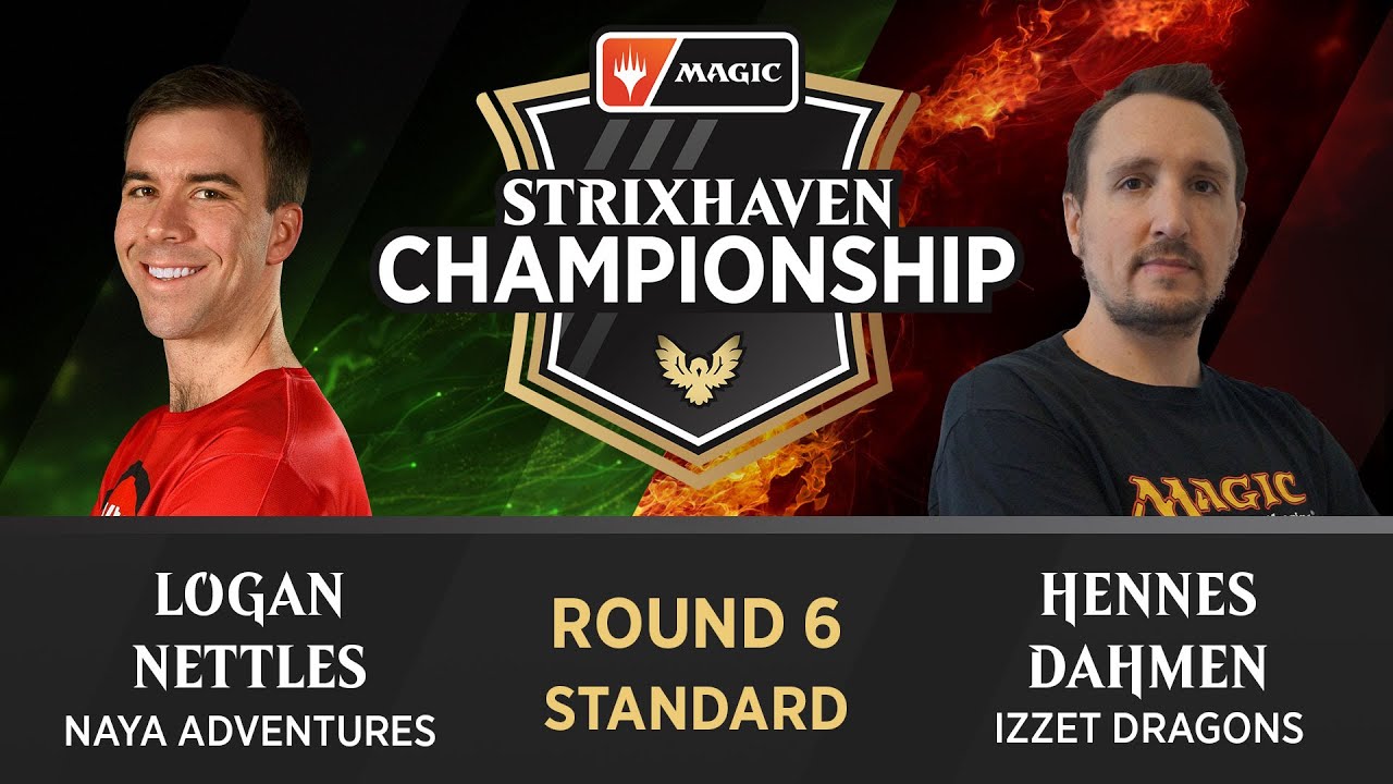 Hennes Dahmen vs Logan Nettles | Strixhaven Championship | Round 6 ...