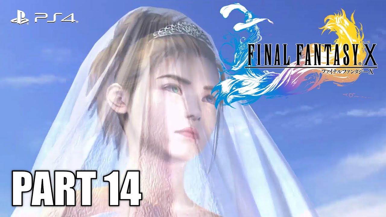 【FF10 HD】ファイナルファンタジーX HDリマスターに挑戦！| FINAL FANTASY X HD Remaster Gameplay ...