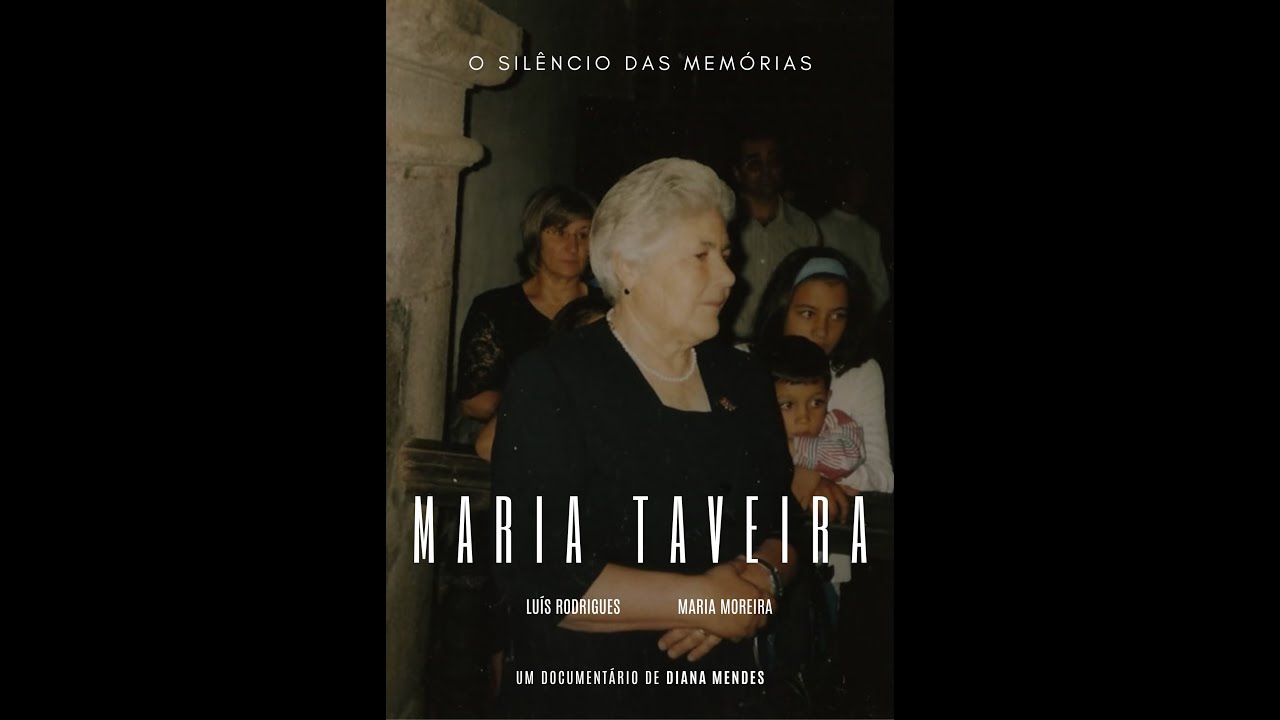 Documentário Maria Taveira - YouTube