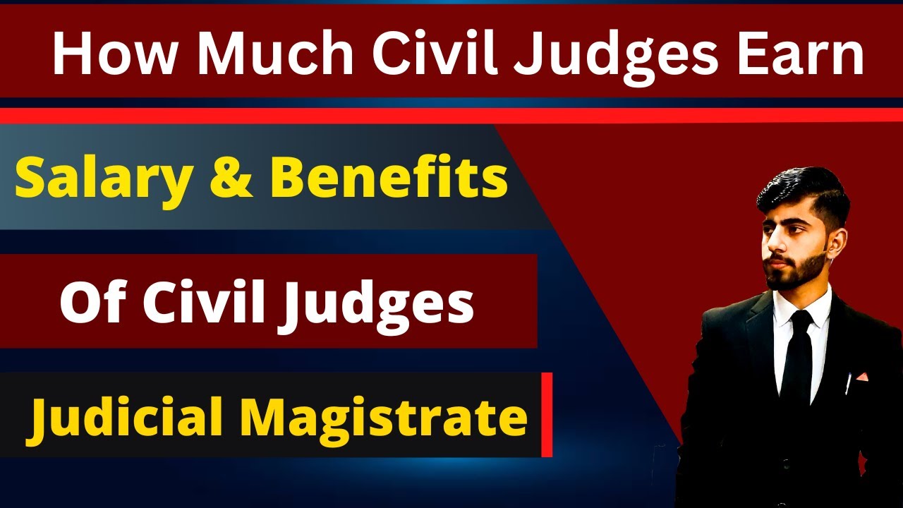 Salary of Civil Judge/ Judicial Magistrate. How Much They Earn - YouTube