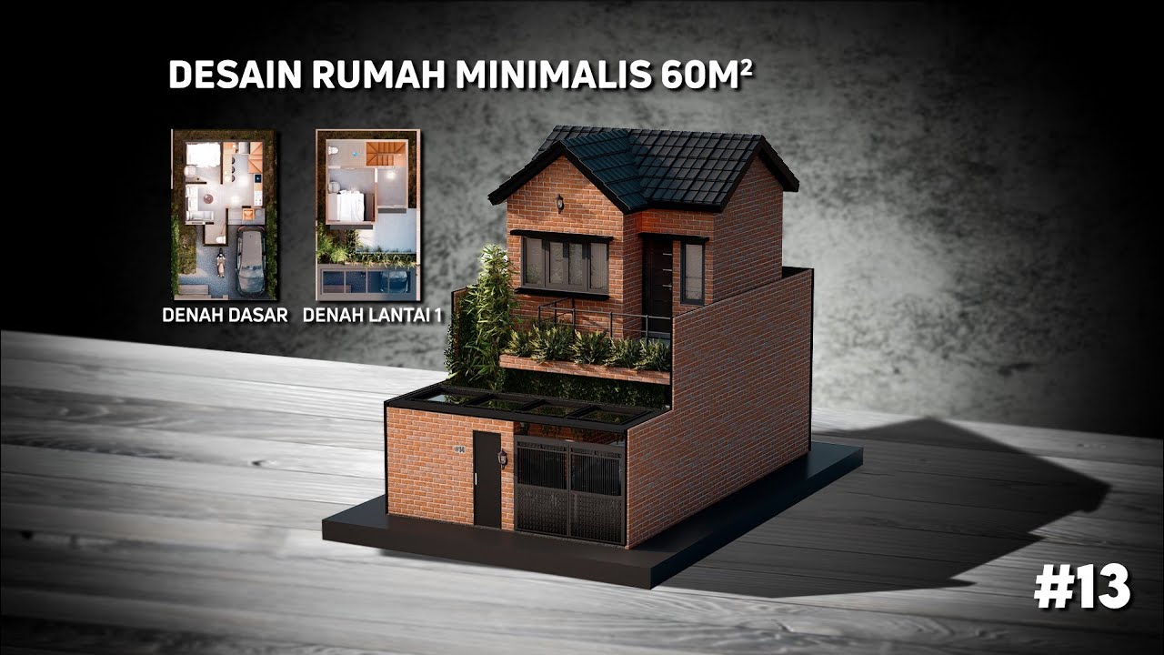 Design Rumah minimalist di bidang tanah 60 meter persegi 2 Lantai #13 ...