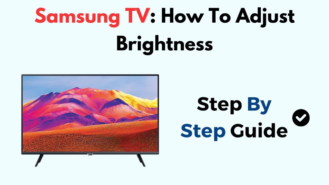 Samsung TV: How To Adjust Brightness - YouTube