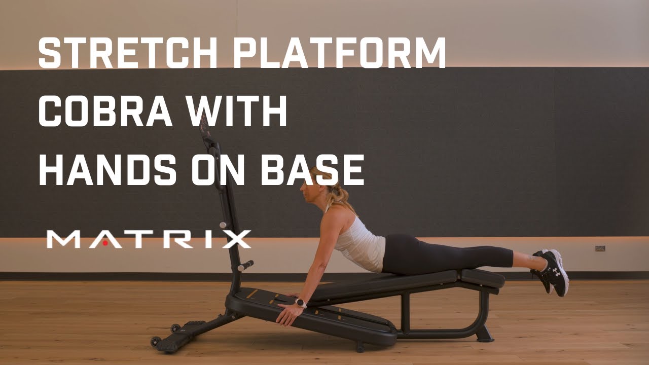 How to do a Cobra Stretch with hands on base on a Matrix Stretch ...