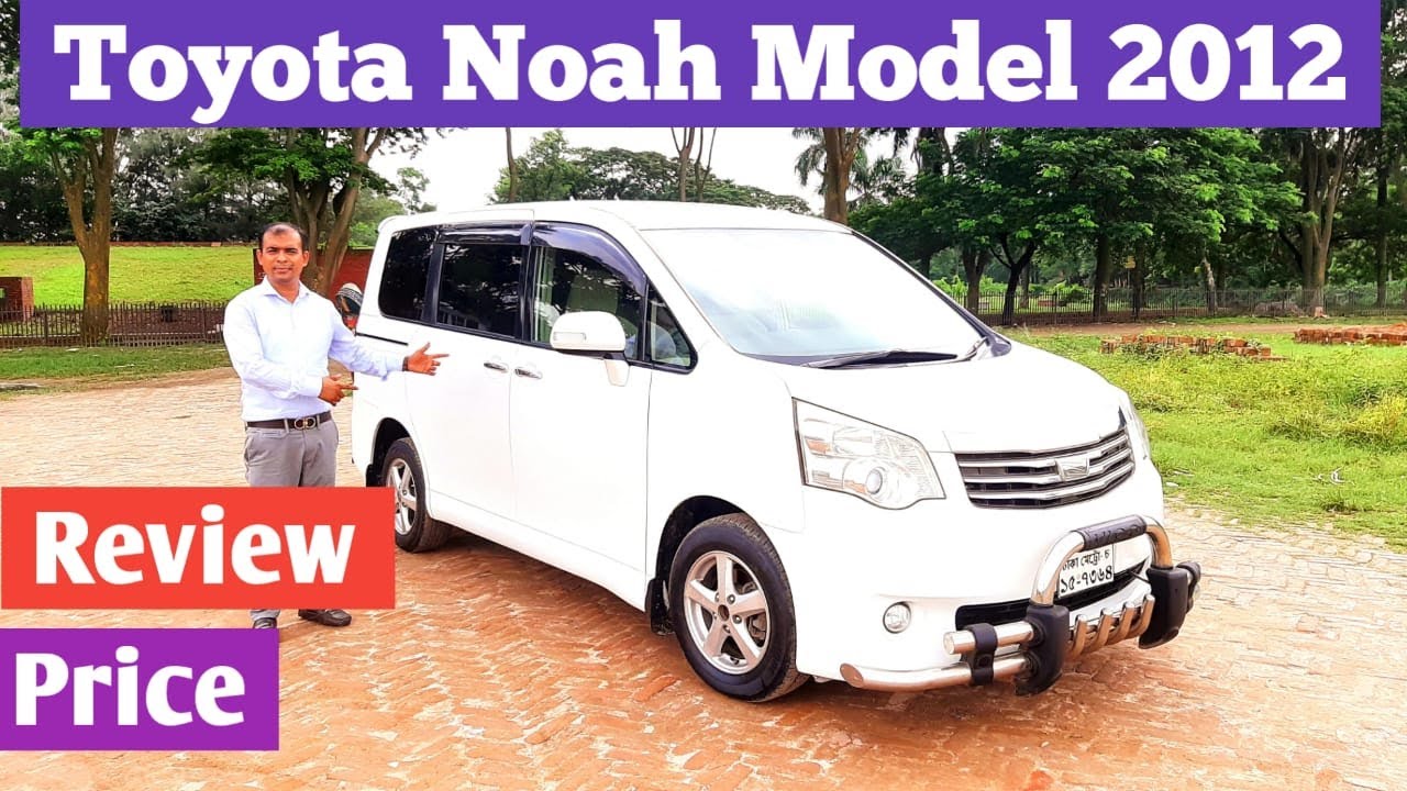 Toyota X Noah Model 2012 Review & Price | Watch Now | Used Car ...