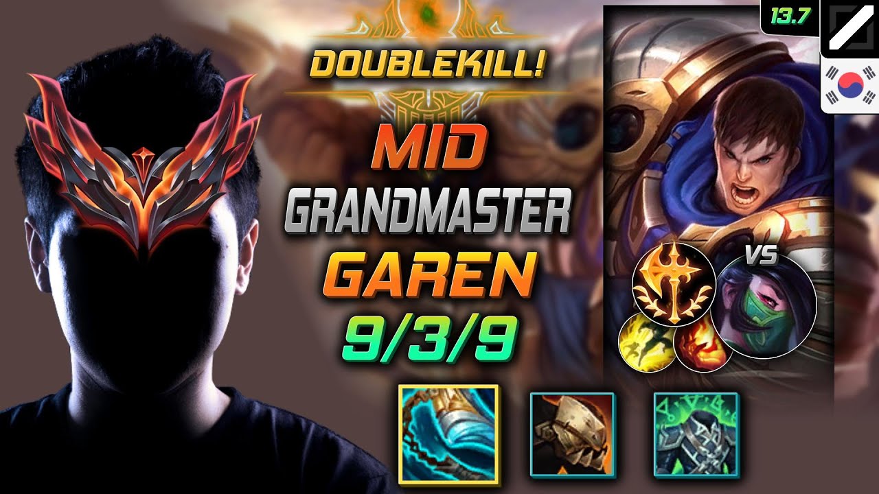 천상계 미드 가렌 템트리 룬 발분 정복자 - GrandMaster Garen Mid vs Akali - 롤 KR 13.7 ...