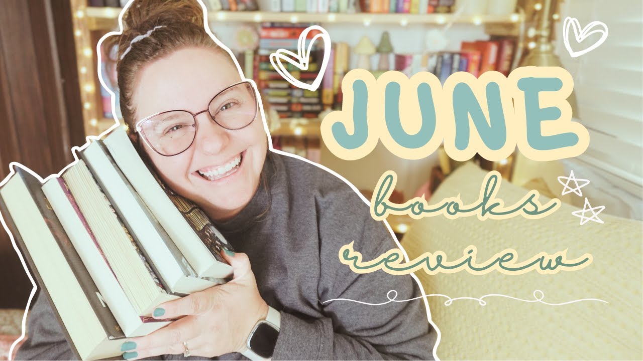The 11 Books I Read in June [June Books Review] - YouTube