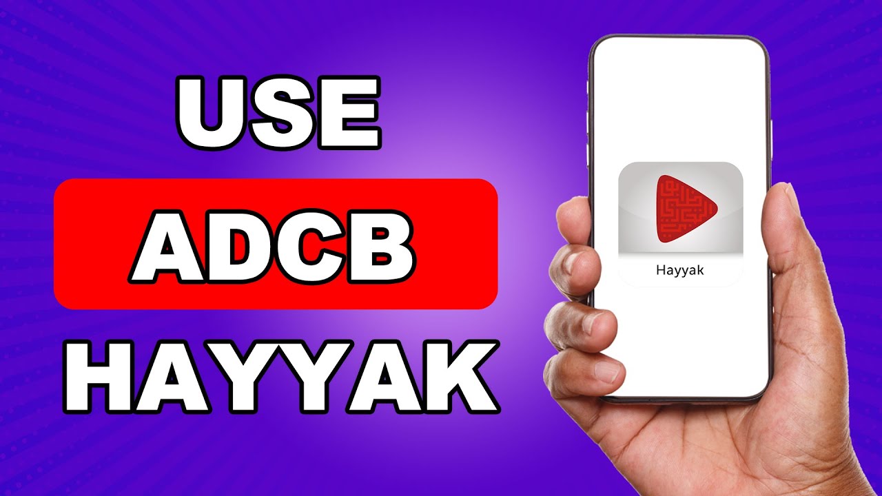 How to Use ADCB Hayyak App | ADCB Hayyak account opening - YouTube