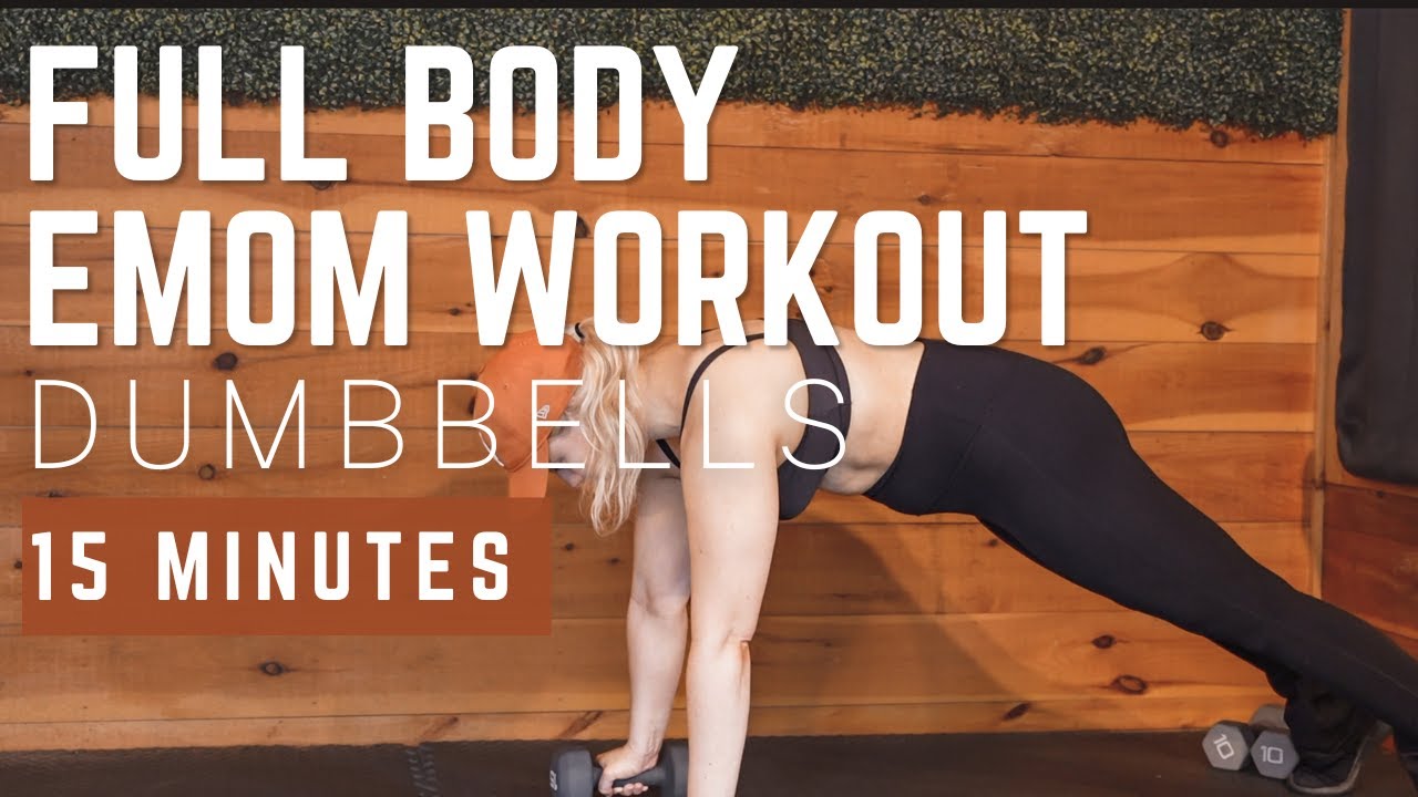 15 Min Full Body Dumbbell HIIT Workout | EMOM Style - YouTube