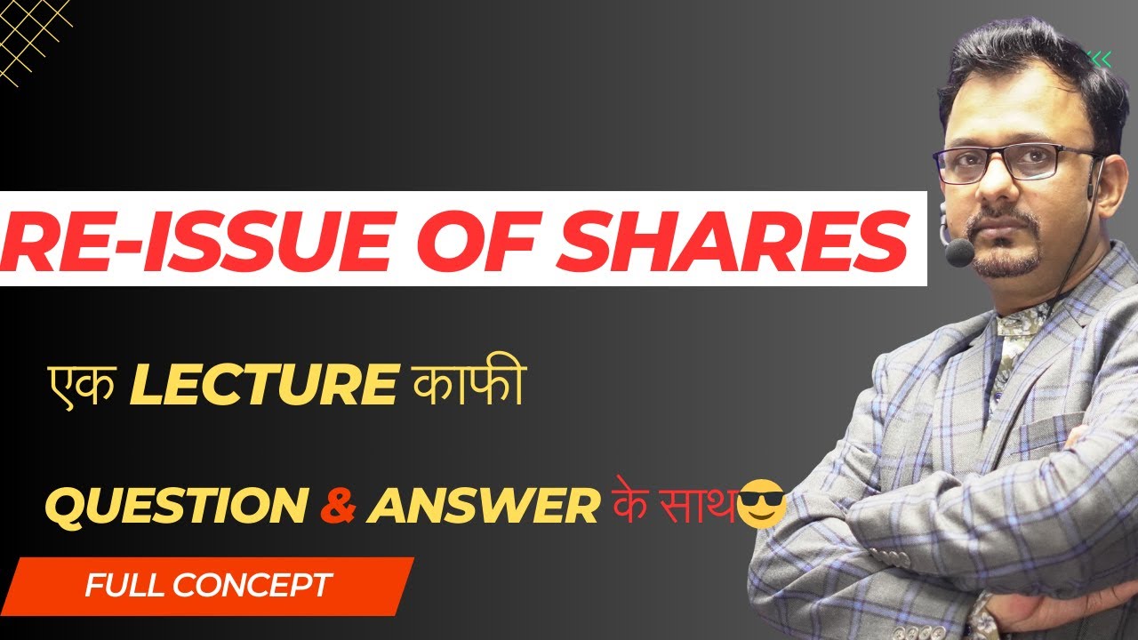 Re-issue of share | Question with Answer | Class 12th | Best ...