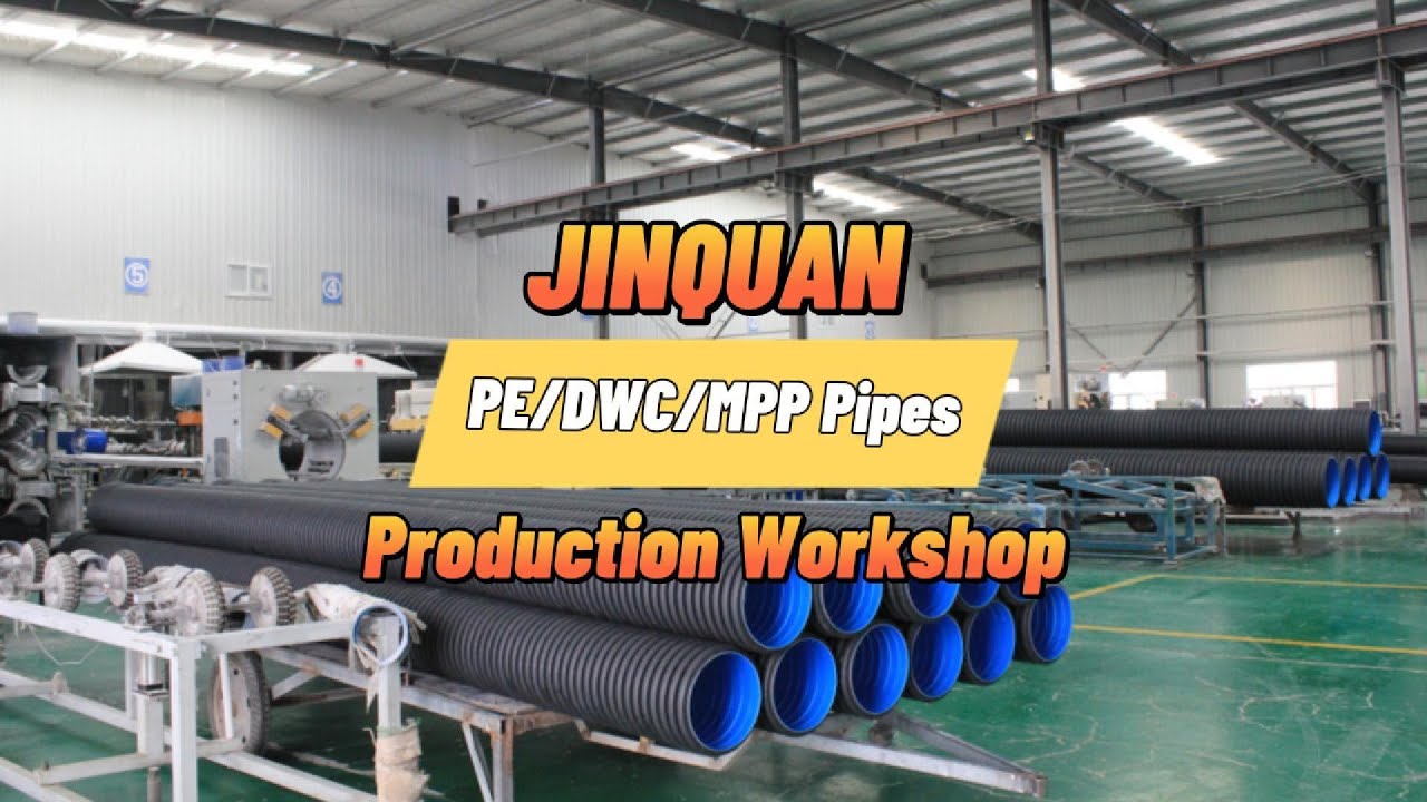 JINQUAN PE/DWC/MPP Pipes Production Workshop | High-Efficiency Pipe ...