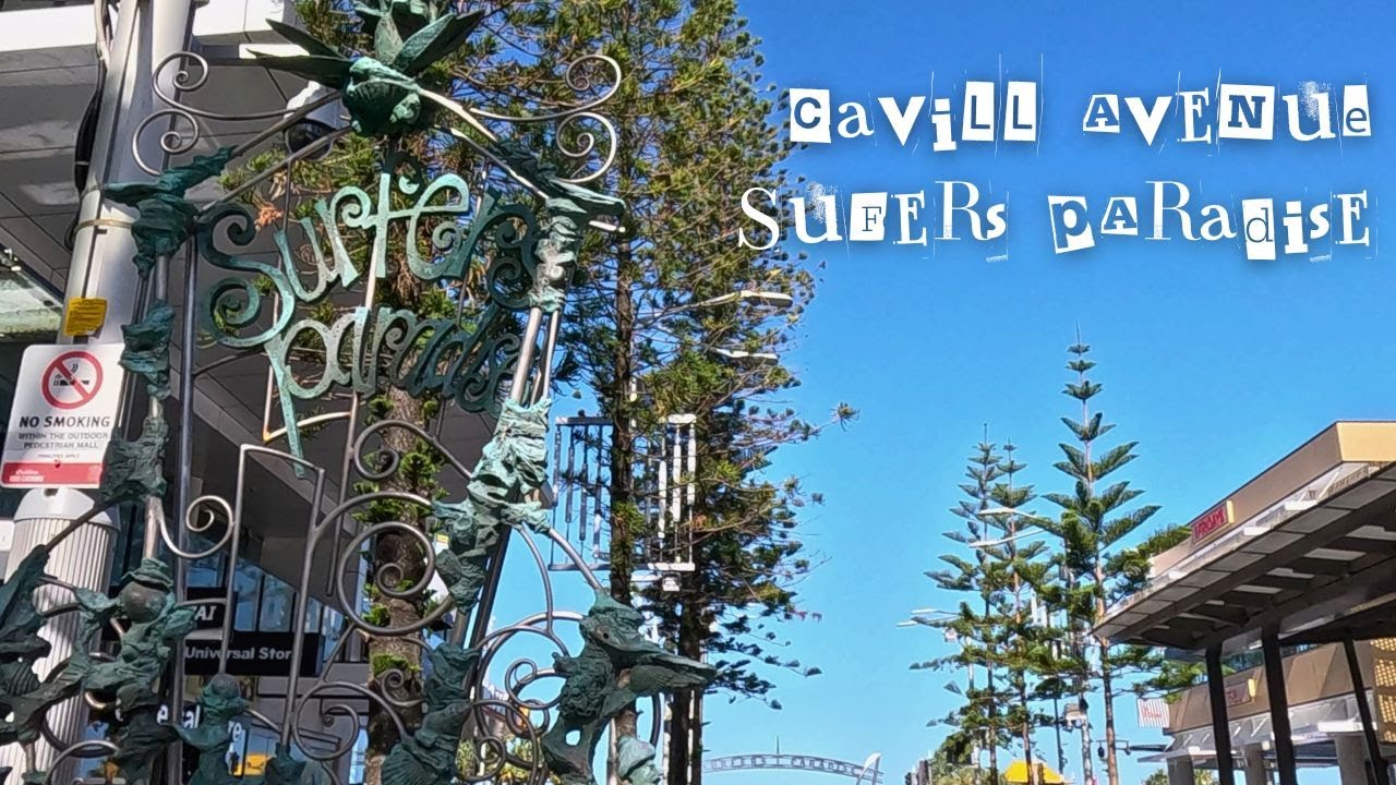 Cavill Avenue | Surfers Paradise Gold Coast Australia - YouTube