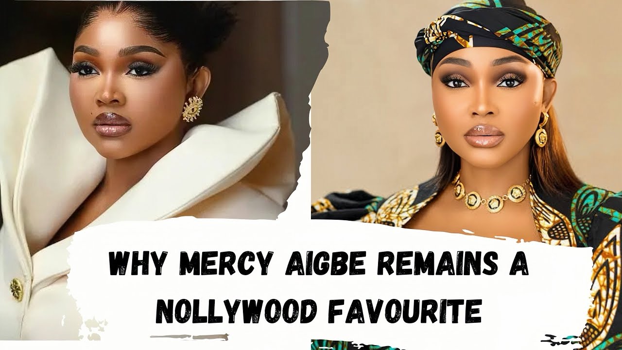 How Mercy Aigbe Moved From Yoruba Nollywood to Box Office Hits! # ...